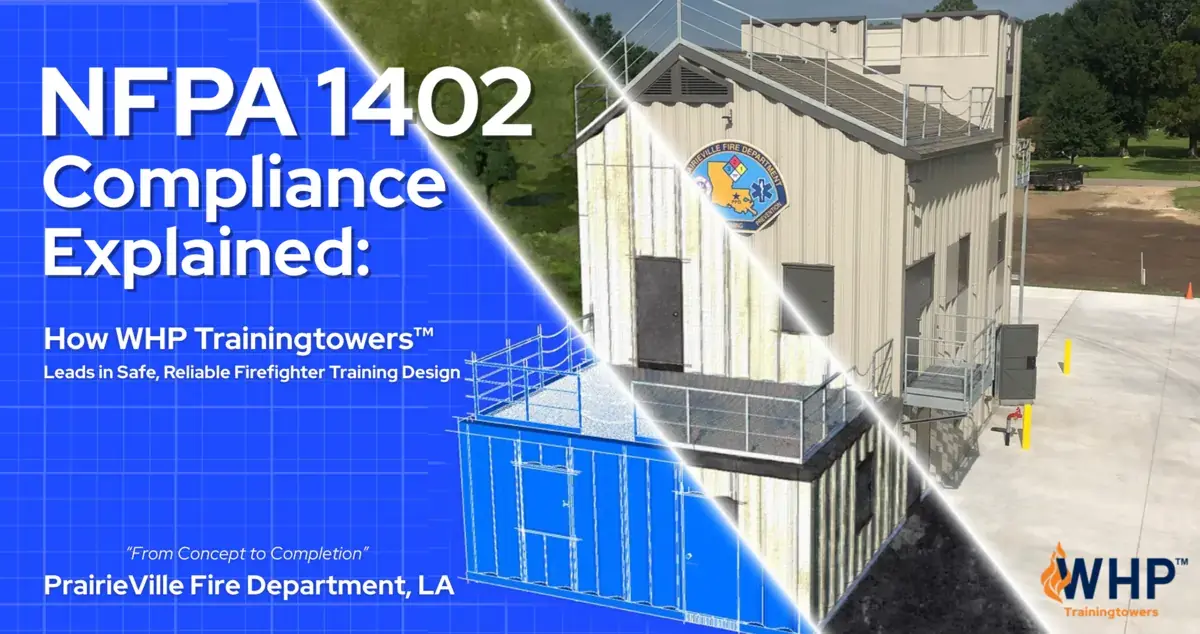NFPA 1402 Compliance: WHP Trainingtowers™ for Safe Training